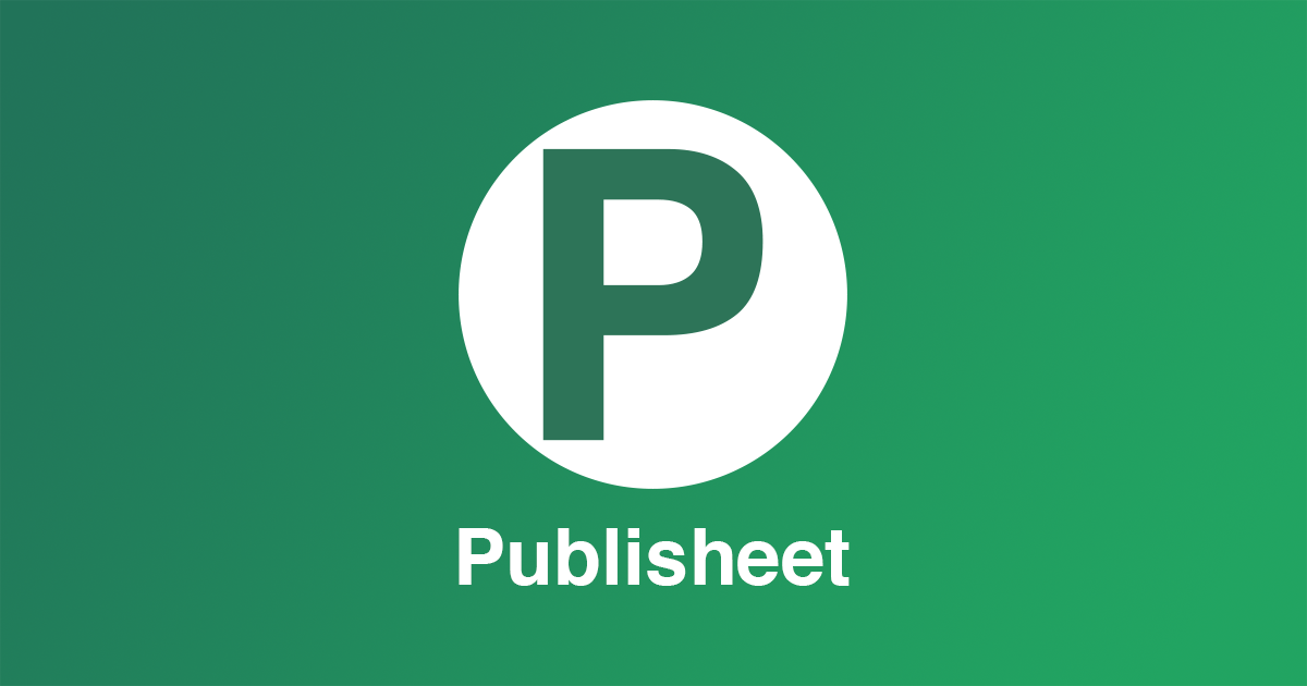 Usage Guide | Publisheet